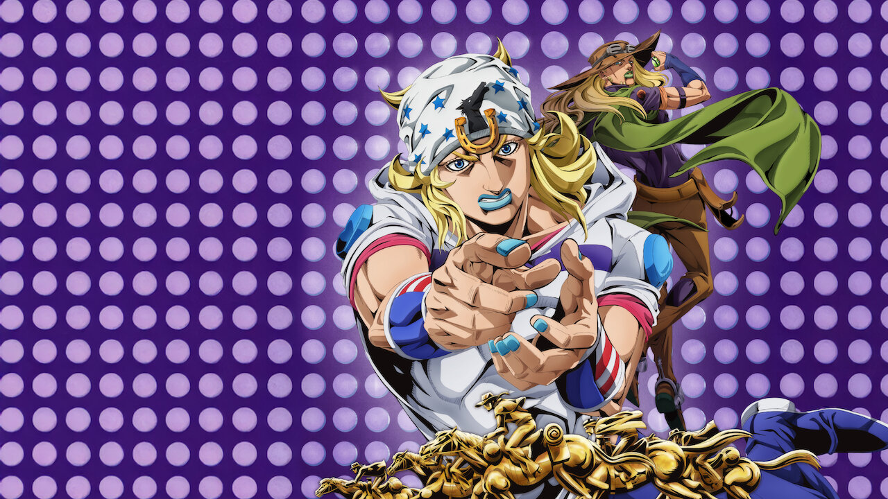 Xem STEEL BALL RUN: Cuộc phiêu lưu kì lạ của JoJo | Trang web Netflix ...