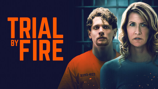 Watch Trial by Fire | Netflix Official Site
