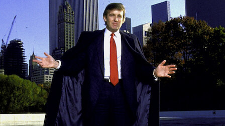 Watch Trump: An American Dream | Netflix Official Site