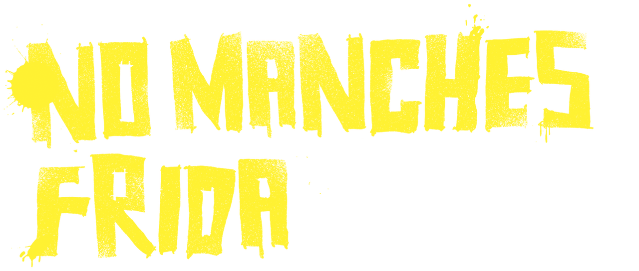 No manches, Frida | Netflix