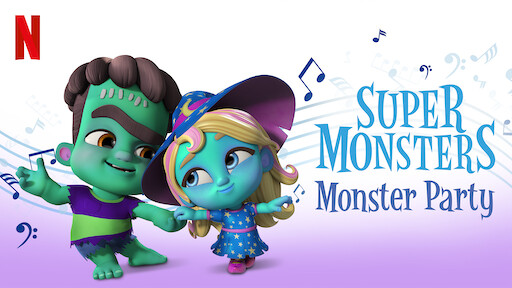 Watch Super Monsters Monster Pets | Netflix Official Site