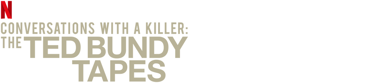 Watch Conversations with a Killer: The Ted Bundy Tapes | Netflix ...