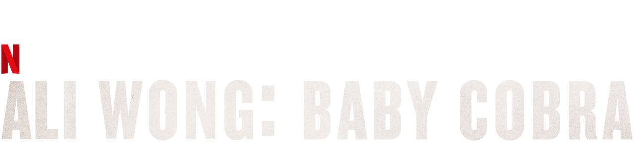 Watch Ali Wong: Baby Cobra | Netflix Official Site