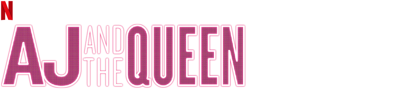 Watch AJ and the Queen | Netflix Official Site